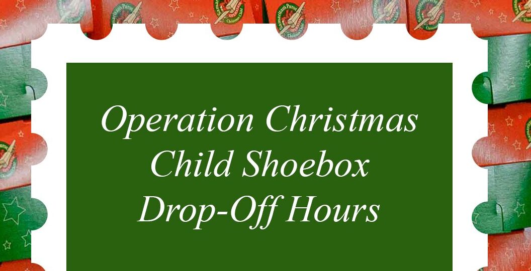 OCC Shoebox Drop Off — Gospel Mission Church